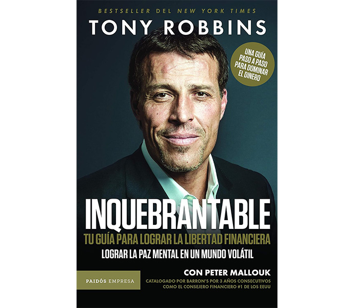 INQUEBRANTABLE TU GUIA PARA LOGRAR LA LIBERTAD FINANCIERA | Piedrasanta